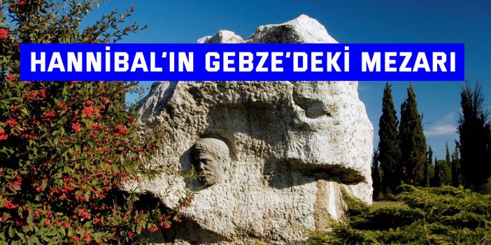 Hannibal’ın Gebze’deki mezarı